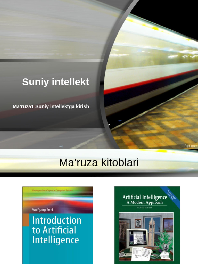 Maruza 1. Suniy Intellektga Kirish | PDF | Artificial Intelligence | Computers