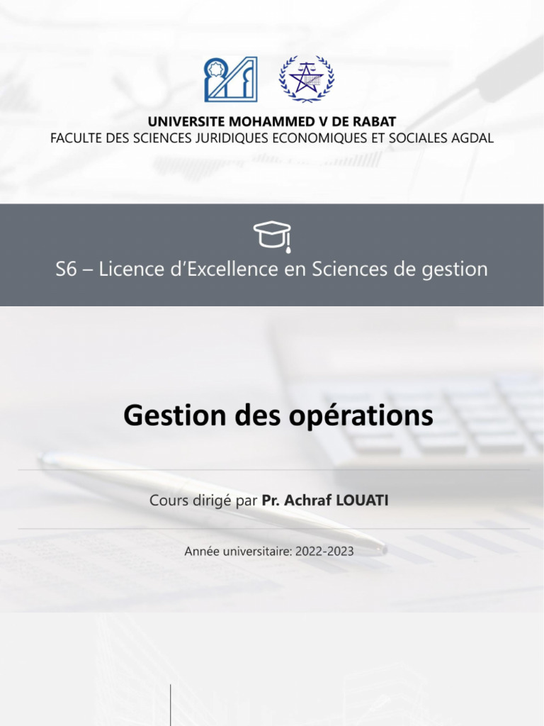 1ère Partie - Cours Gestion Des Opérations - S6 - Licence D'excellence | PDF