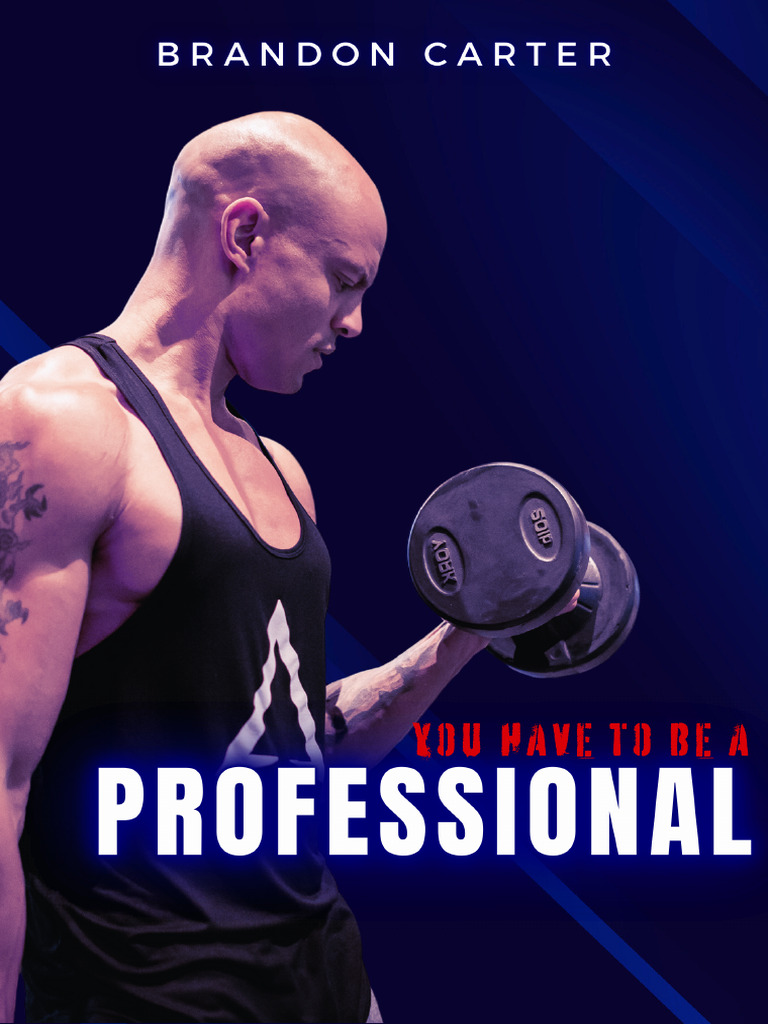You Have To Be A Professional | PDF