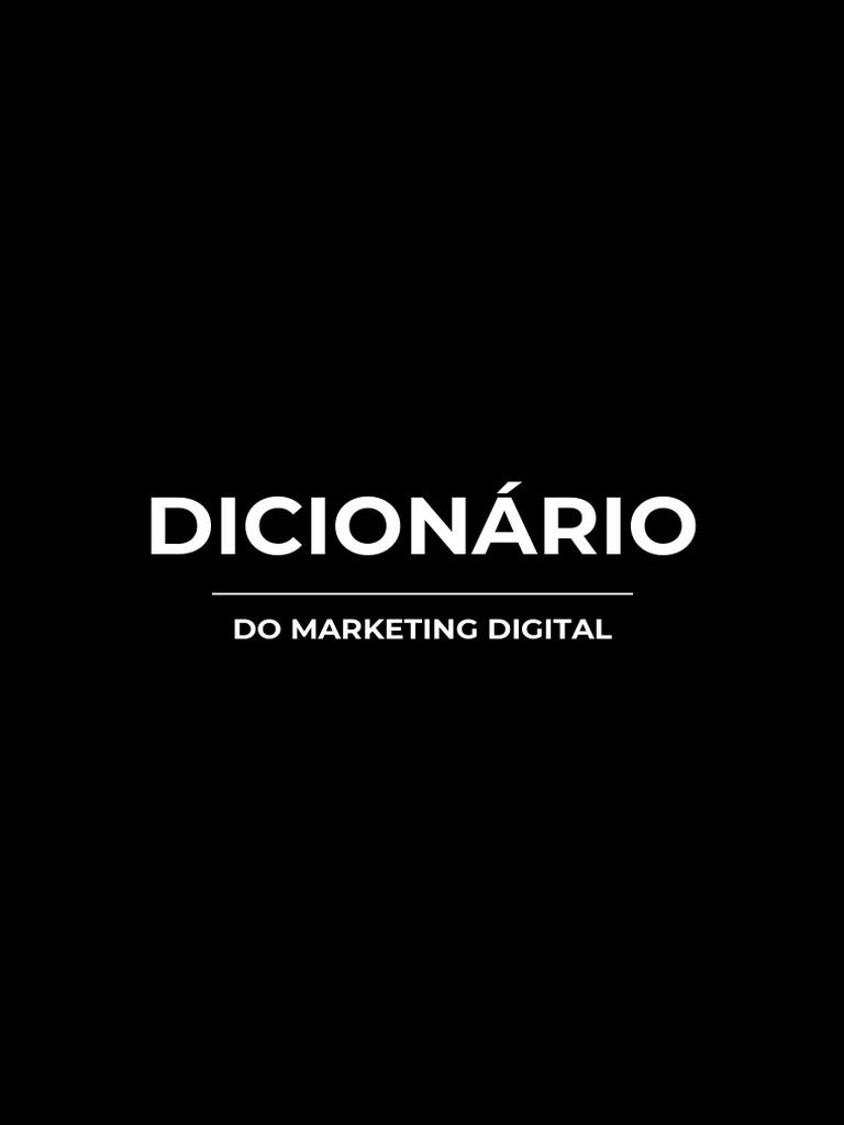 Dicionario de Marketing Digital | PDF | Procesos de negocio | Publicidad
