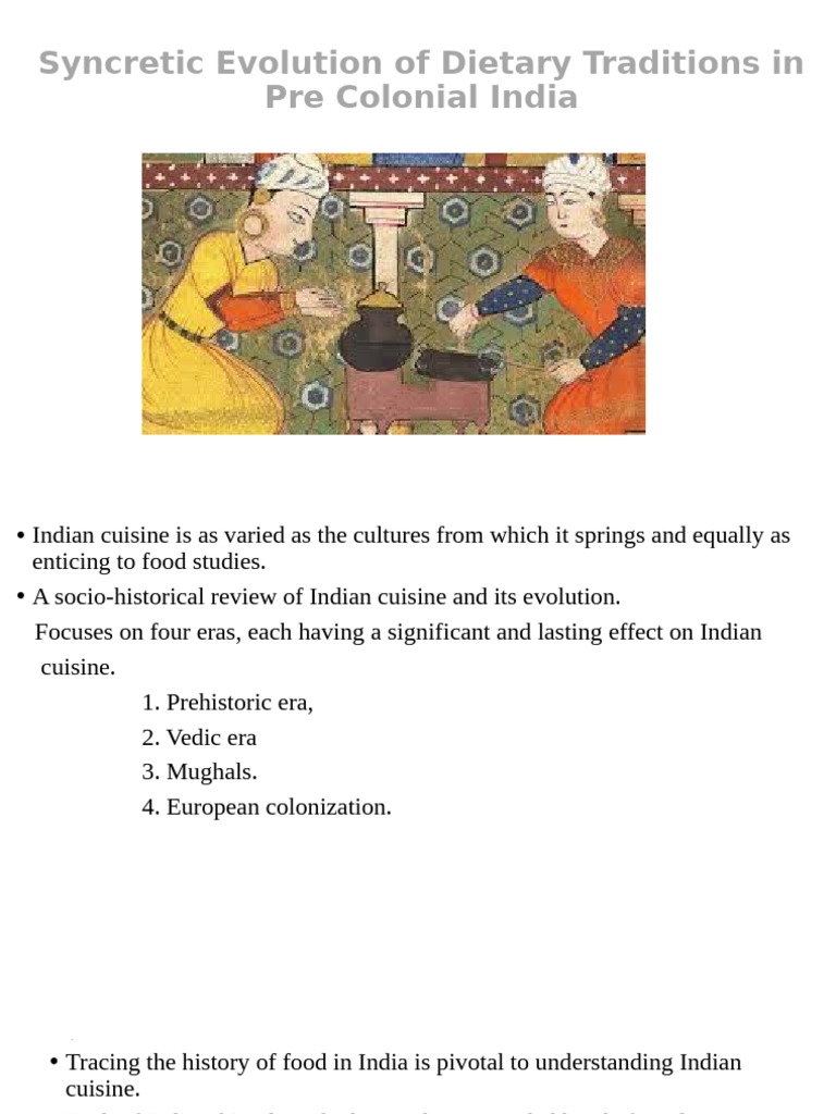 Syncretic Evolution of Dietary Traditions in Pre-Colonial | PDF