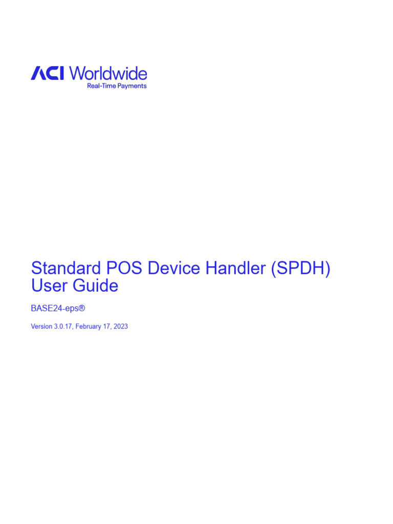 BASE24-eps 3.0.17 - Standard POS Device Handler (SPDH) User Guide | PDF