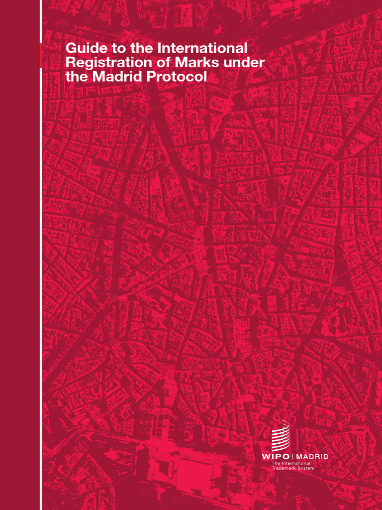 Madrid Protocol Wipo Pub 455 2021 | PDF