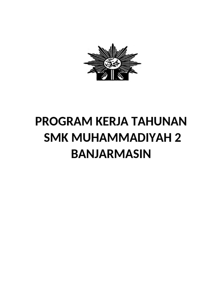 Program Kerja Tahunan Sekolah SMK Muhammadiyah 2 Banjarmasin | PDF