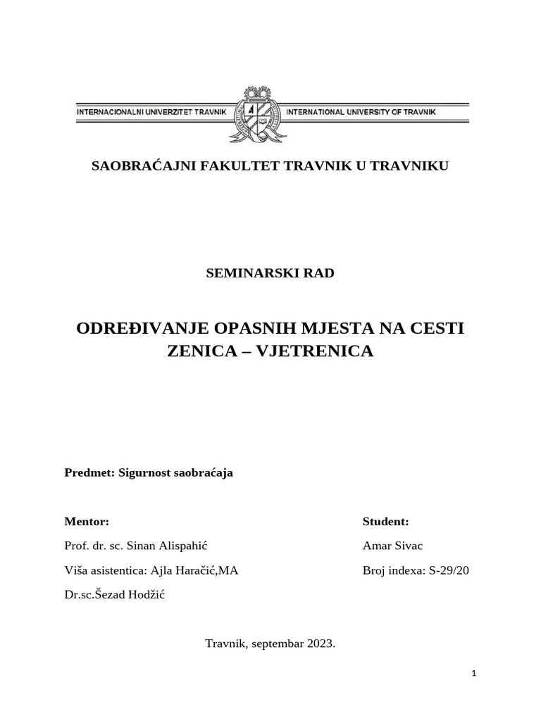 Određivanje Opasnih Mjesta Na Putu Zenica - Vjetrenice | PDF