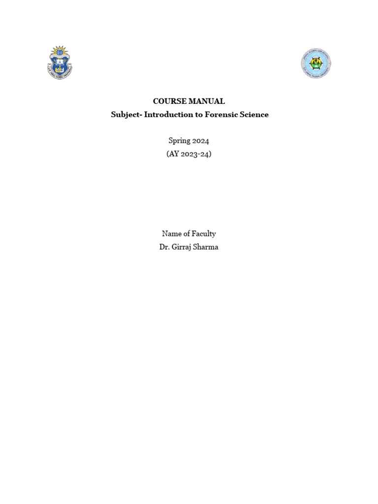 Course Manual Subject-Introduction To Forensic Science: Spring 2024 (AY ...