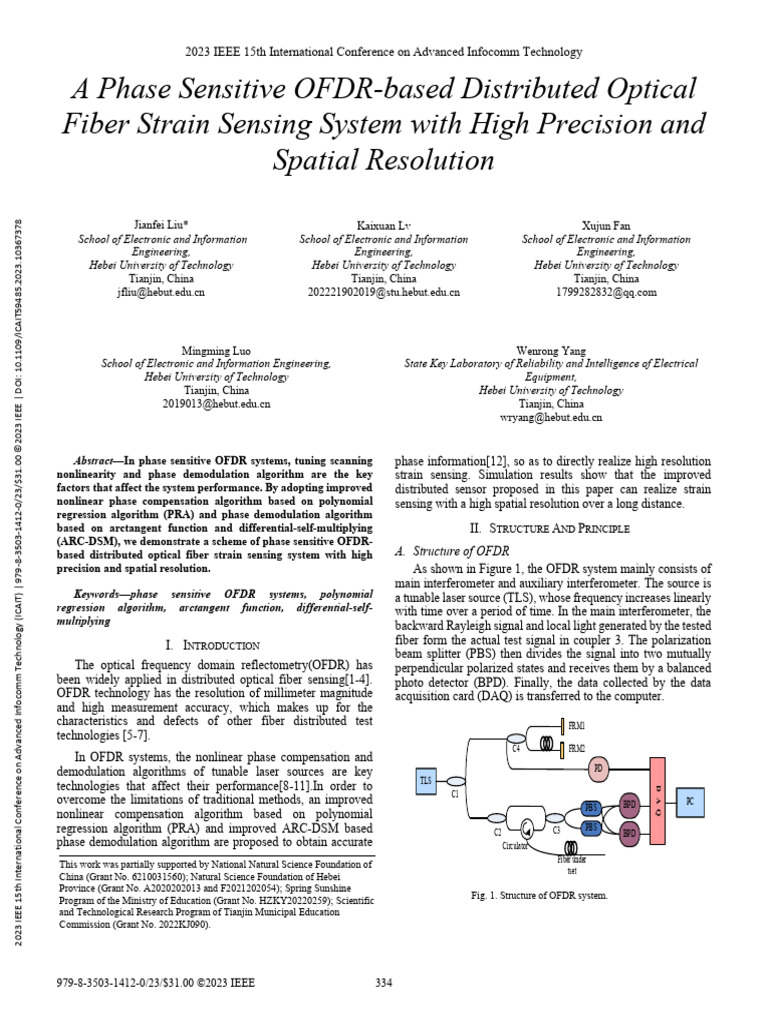 A Phase Sensitive OFDR-based Distributed Optical Fiber Strain Sensing System With High Precision ...
