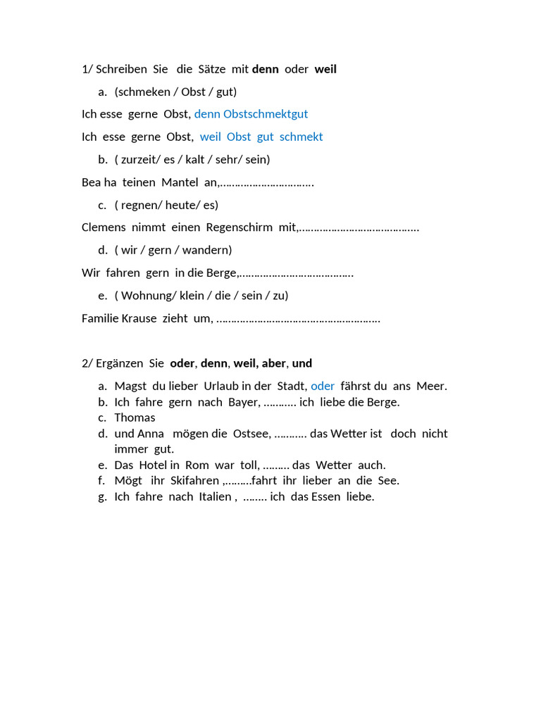 Schreiben Sie Die Sätze Mit Denn Oder Weil | PDF