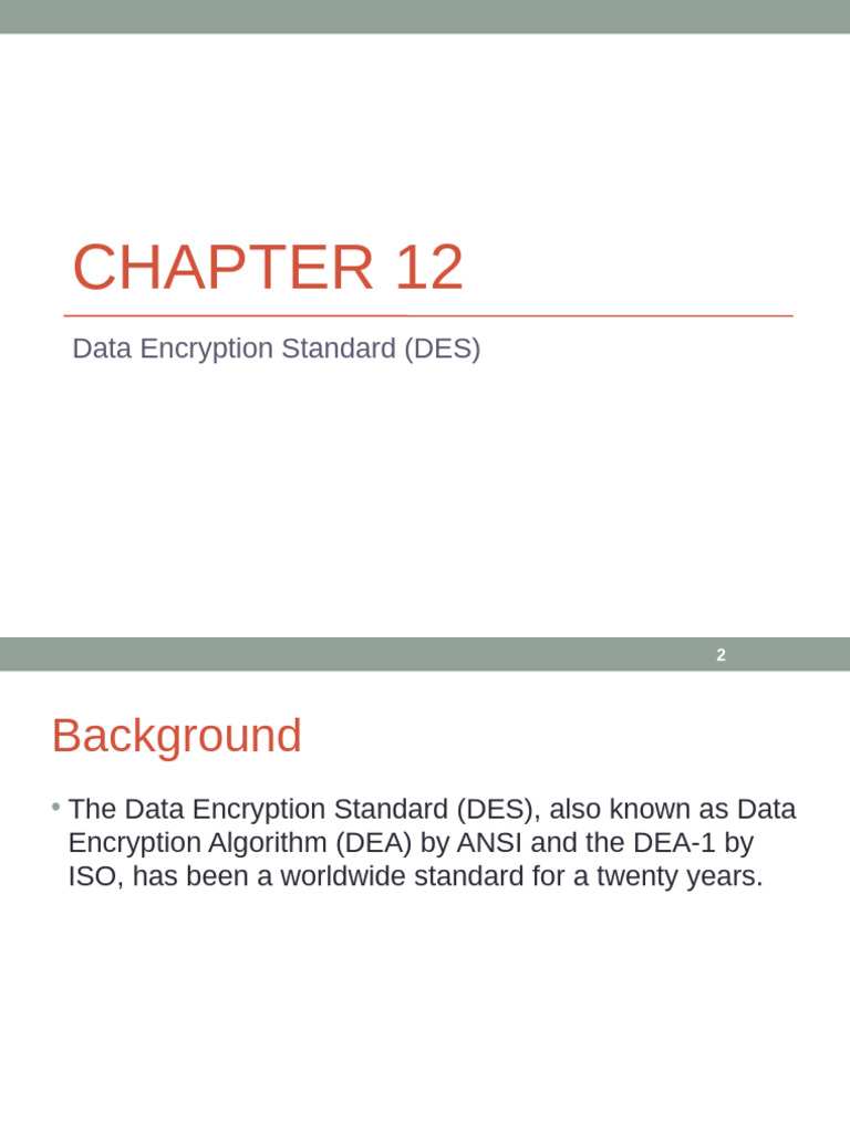 Chapter 12_Data Encryption Standard (DES) | PDF