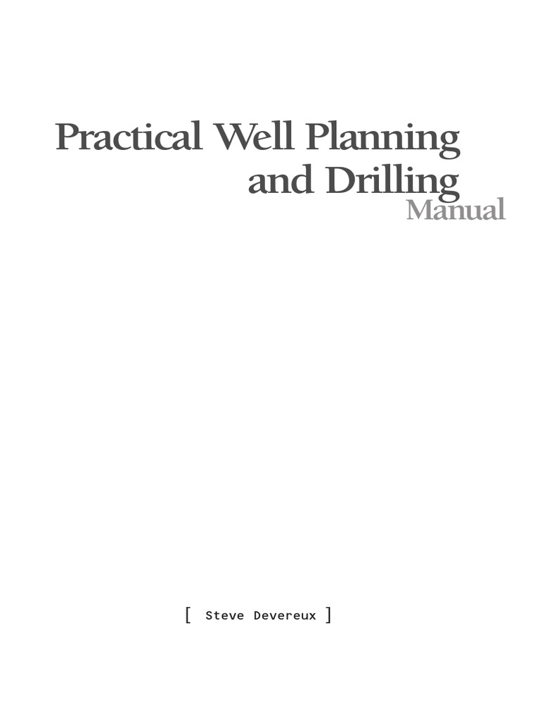 Pratical Well Planning Drilling TOC Sample | PDF | Casing (Borehole ...