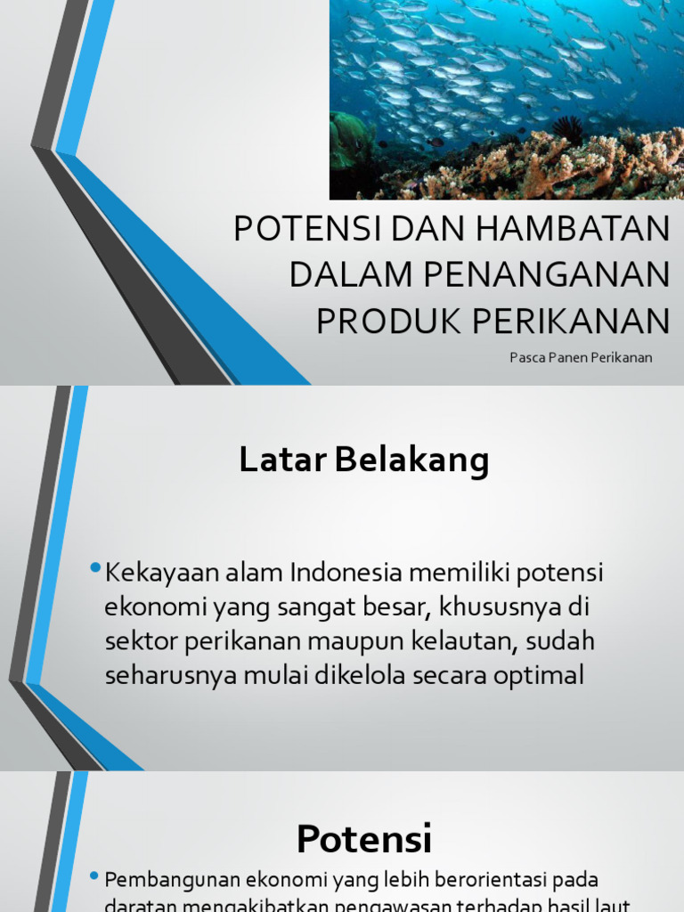 Potensi Dan Hambatan Dalam Penanganan Produk Perikanan | PDF