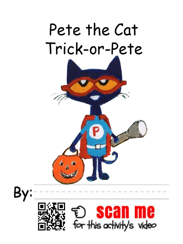 Pete The Cat Trick-or-Pete | PDF
