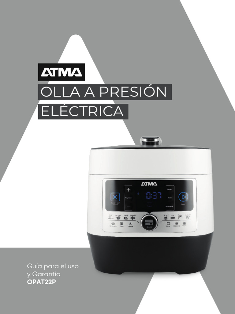 Manual Olla A Presión ATMA OPAT22P - v6 | PDF | Cocción a presión | Cocinando