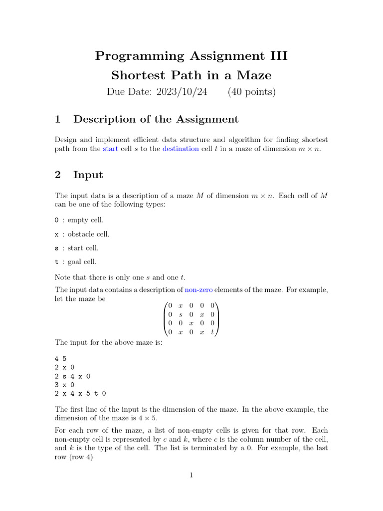 Programming Assignment III Shortest Path in A Maze: 1 Description of ...