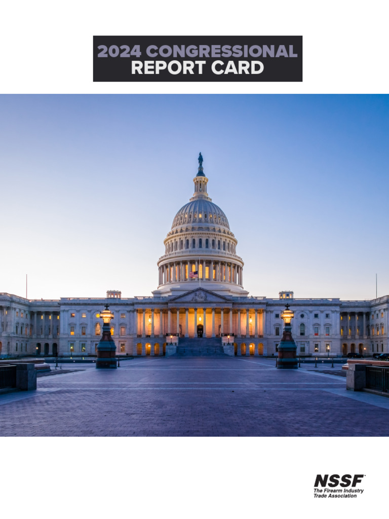 National Shooting Sports Foundation 2024 Congressional Report Card ...