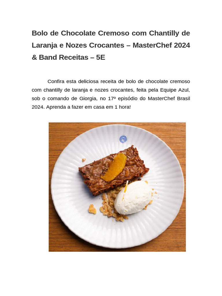 Bolo de Chocolate Cremoso Com Chantilly de Laranja e Nozes Crocantes ...