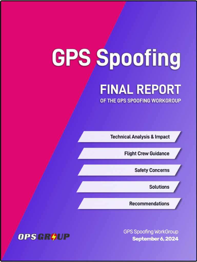 GPS Spoofing Final Report OPSGROUP WG OG24 | PDF | Global Positioning System