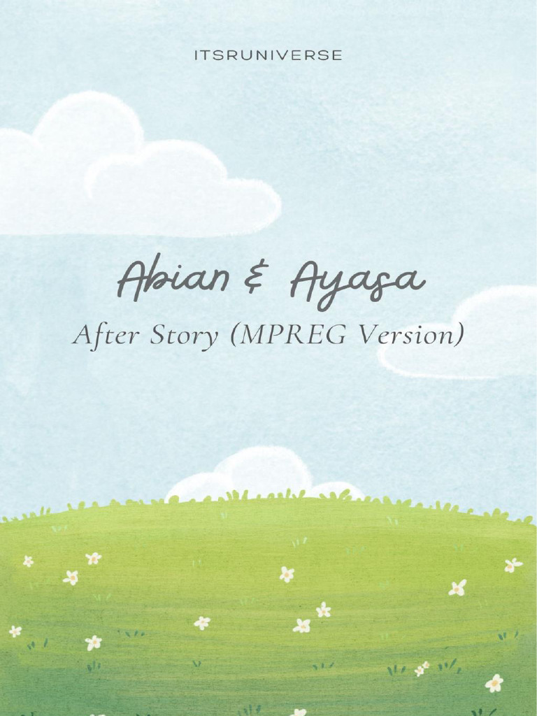 Abian & Ayasa - After Story (Mpreg Version) | PDF