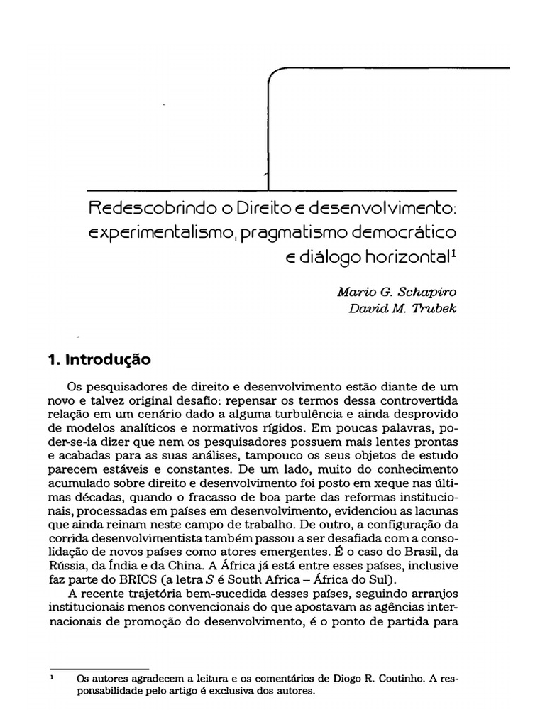 SCHAPIRO, Mario G. TRUBEK, David M. Redescobrindo o Direito e ...