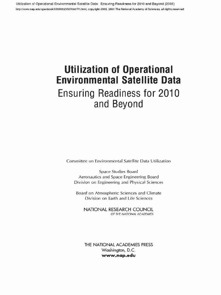 Utilization Of Operational Environmental Satellite Data Ensuring Readiness For 2010 And Beyond Pdf