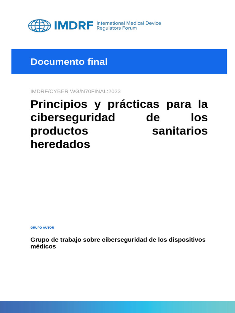3 IMDRF Principles and Practices of Cybersecurity For Legacy Medical ...