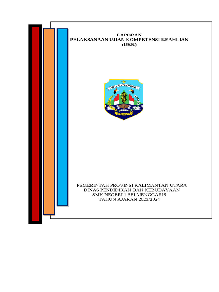 Laporan Dokumen Pelaksanaan UKK - 2024 | PDF
