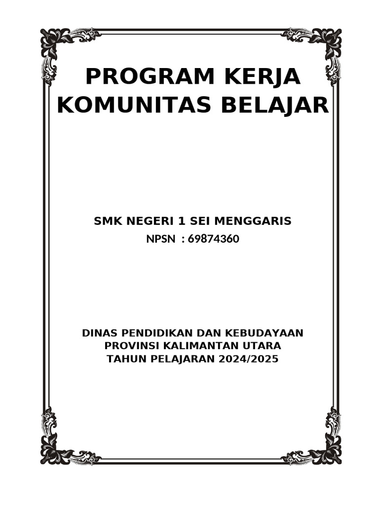 Program Kerja Komunitas Belajar SMK Negeri 1 Sei Menggaris | PDF ...