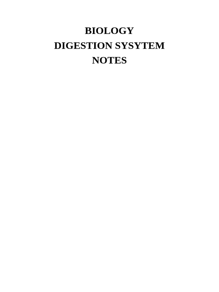 BIOLOGY (Digestive System Notes) | PDF | Human Digestive System | Lifestyle