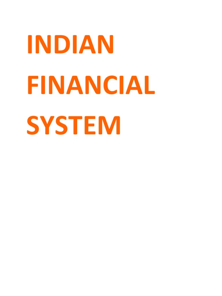 Indian Financial System. | PDF | Financial Markets | Government Budget ...