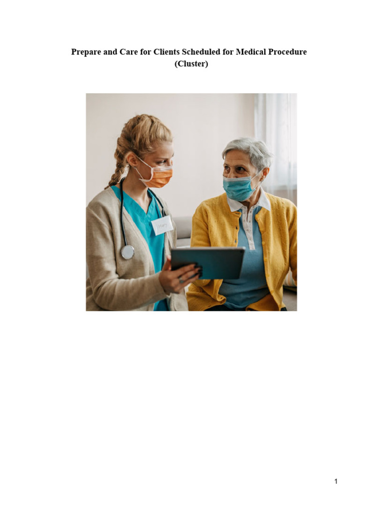 Prepare and Care For Clients Scheduled For Medical Procedure (Cluster ...