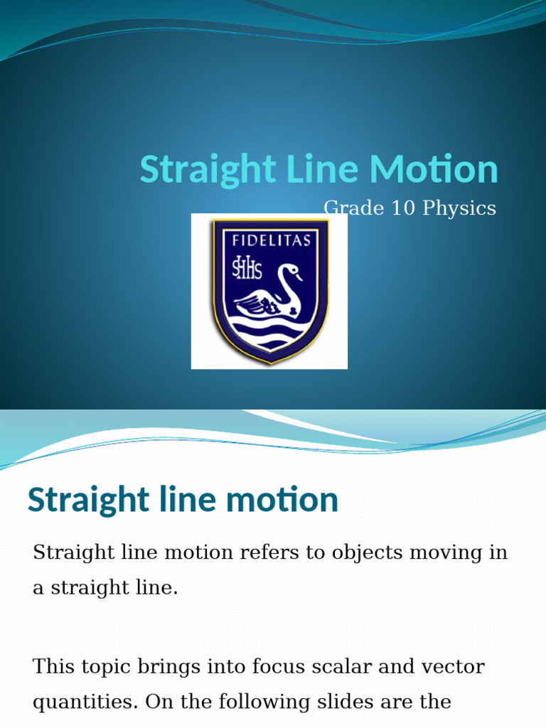 Straight Line Motion - GRADE 10 STUDENT | PDF