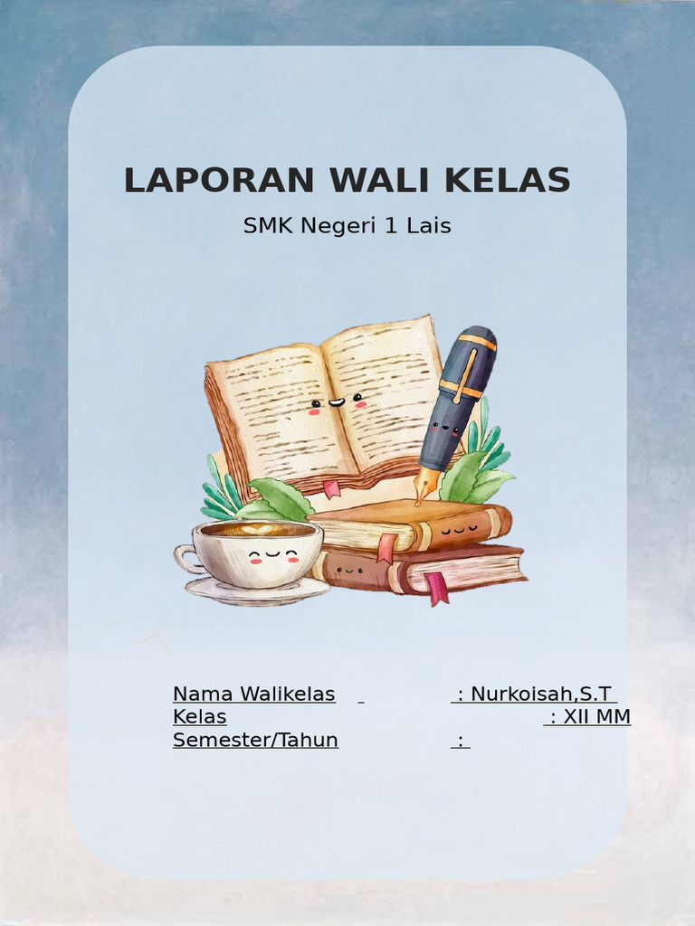 Laporan Walikelas | PDF