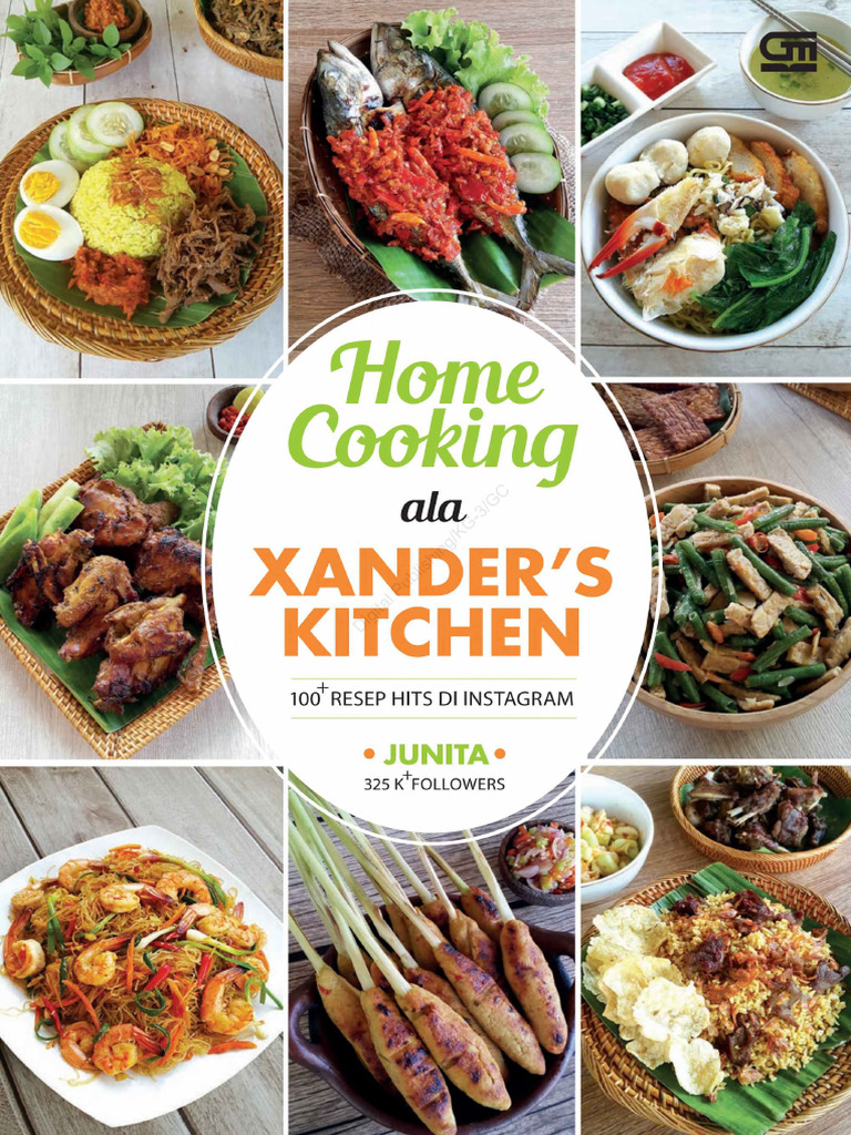 Home Cooking Ala Xanders Kitchen 100 Resep Hits Di Instagram | PDF