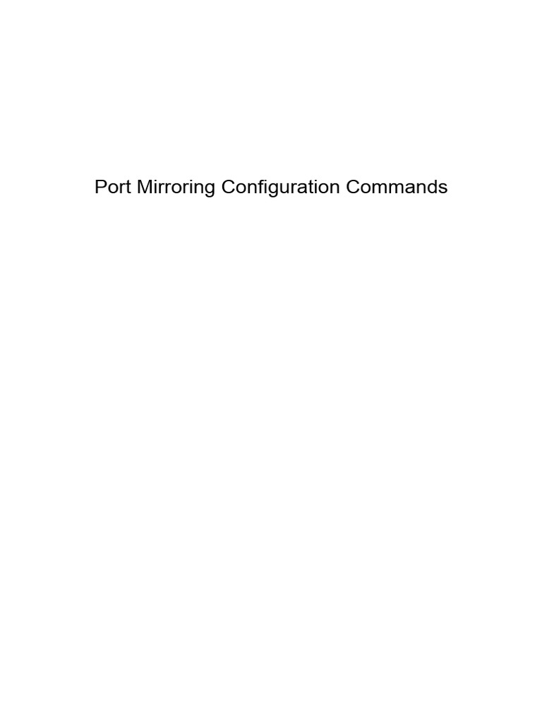 05-Port Mirroring Configuration Commands | PDF