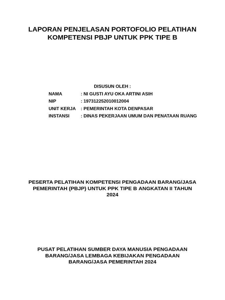 Laporan Penjelasan Portofolio Pelatihan Kompetensi PBJP Untuk PPK Tipe B Perencanaan | PDF