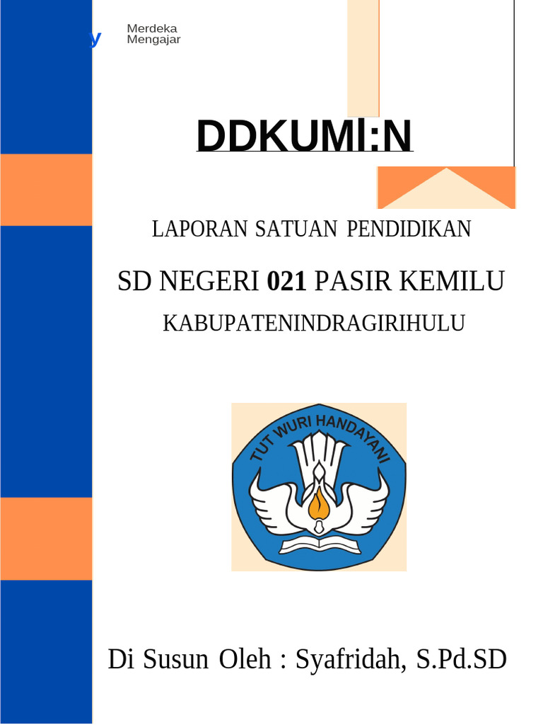 Dokumen Laporan Perencanaan SDN 021 Pasir Kemilu | PDF