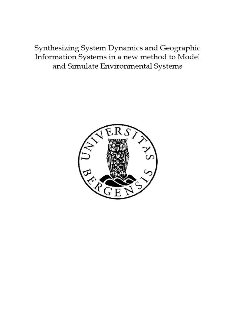 Synthesizing System Dynamic and Geographic Information Systems in A New ... Synthesizing System Dynamic and Geographic Information Systems in A New ...