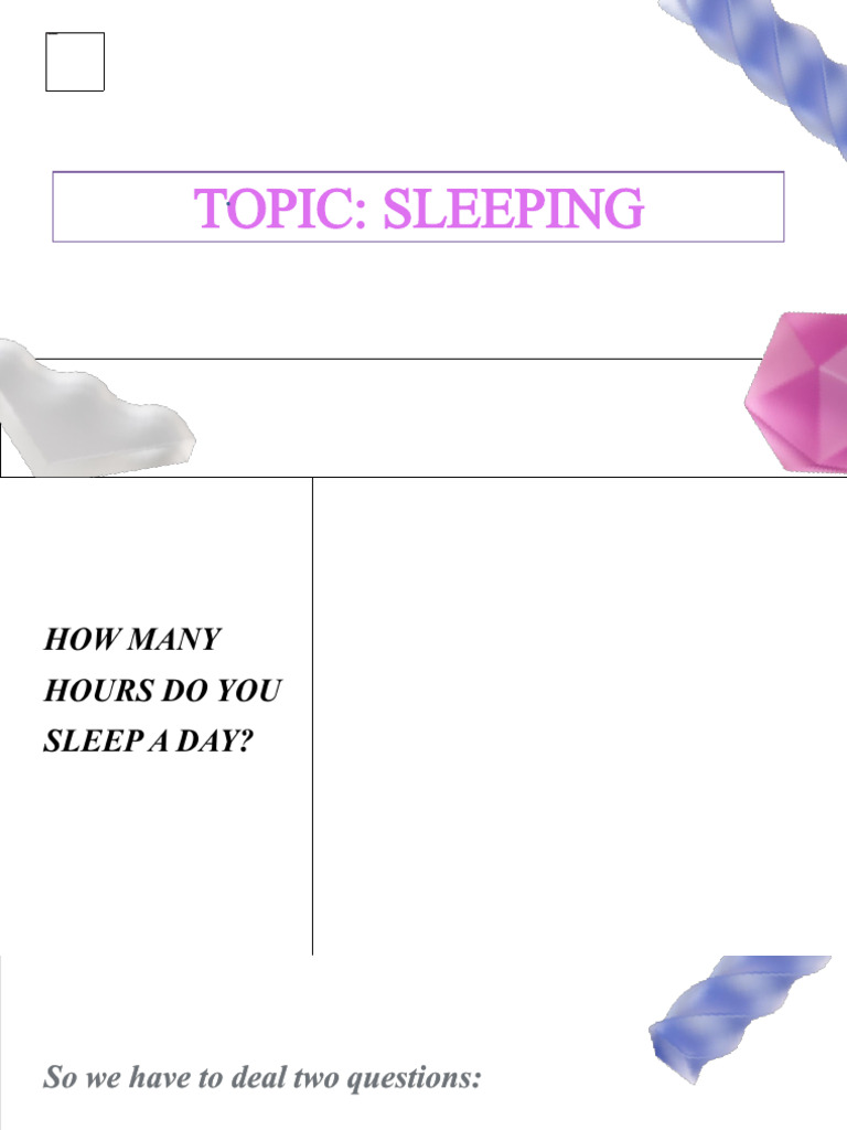 Topic Sleeping | PDF