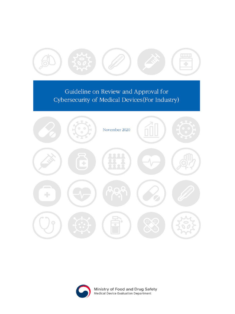 Guideline On Review and Approval For Cybersecurity of Medical Devices ...