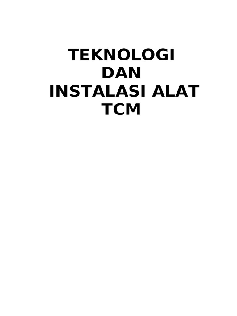 Modul 1 - TEKNOLOGI DAN INSTAL ALAT TCM | PDF
