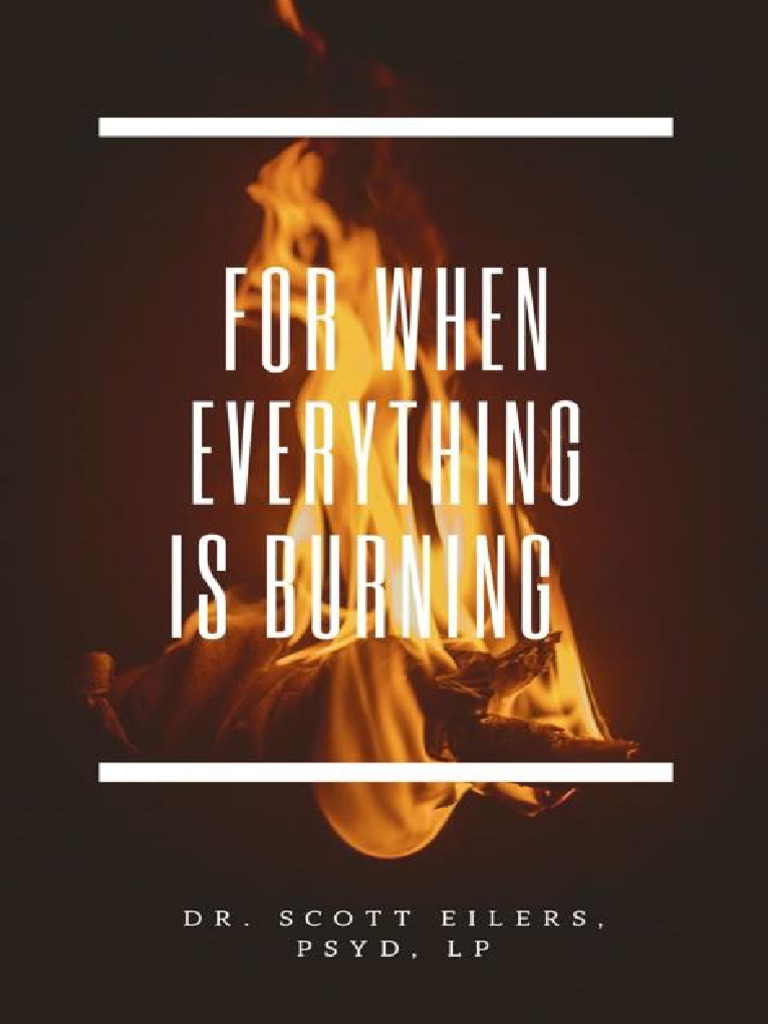 For When Everything Is Burning | PDF