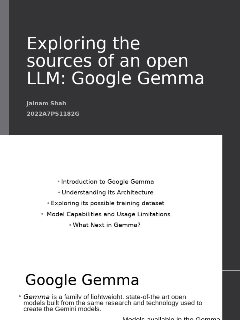 Exploring The Sources of An Open LLM - Google Gemma | PDF