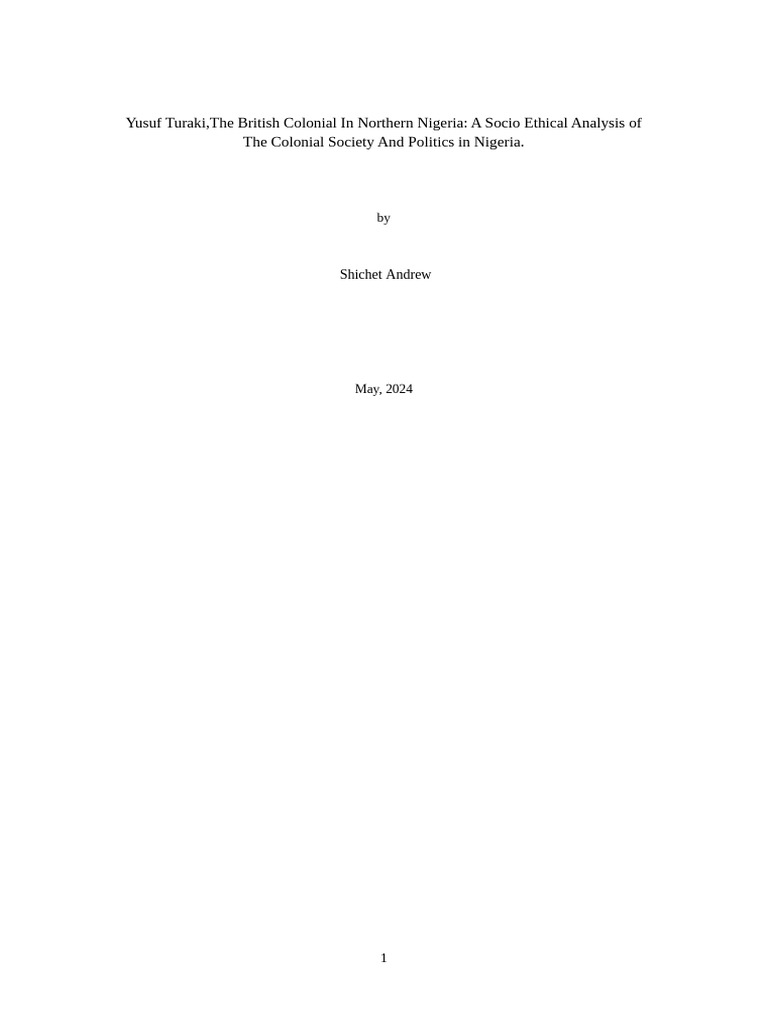 Yusuf Turaki, The British Colonial in Northern Nigeria by Shichet ...