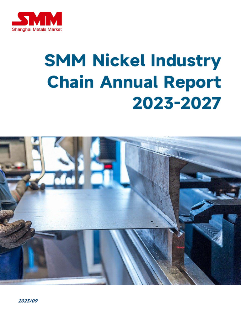SMM Nickel Industry Chain Annual Report 2023 2027 | PDF | Nickel | Metals