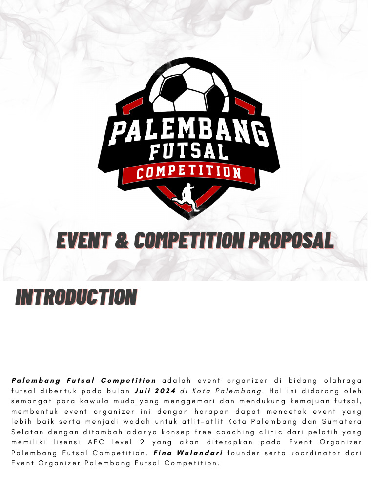 Proposal Palembang Futsal Competition | PDF