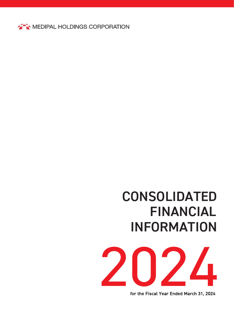 Consolidated Financial Information: For The Fiscal Year Ended March 31 ...