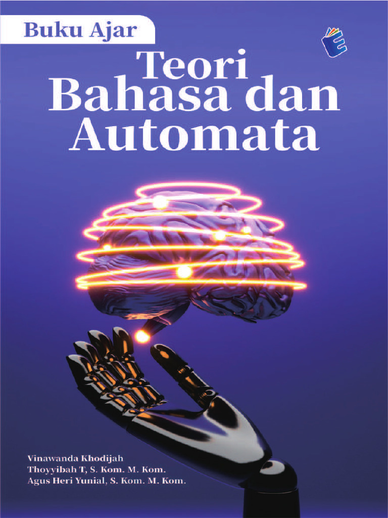 Buku Ajar Teori Bahasa Dan Automata 3eb74a0f | PDF