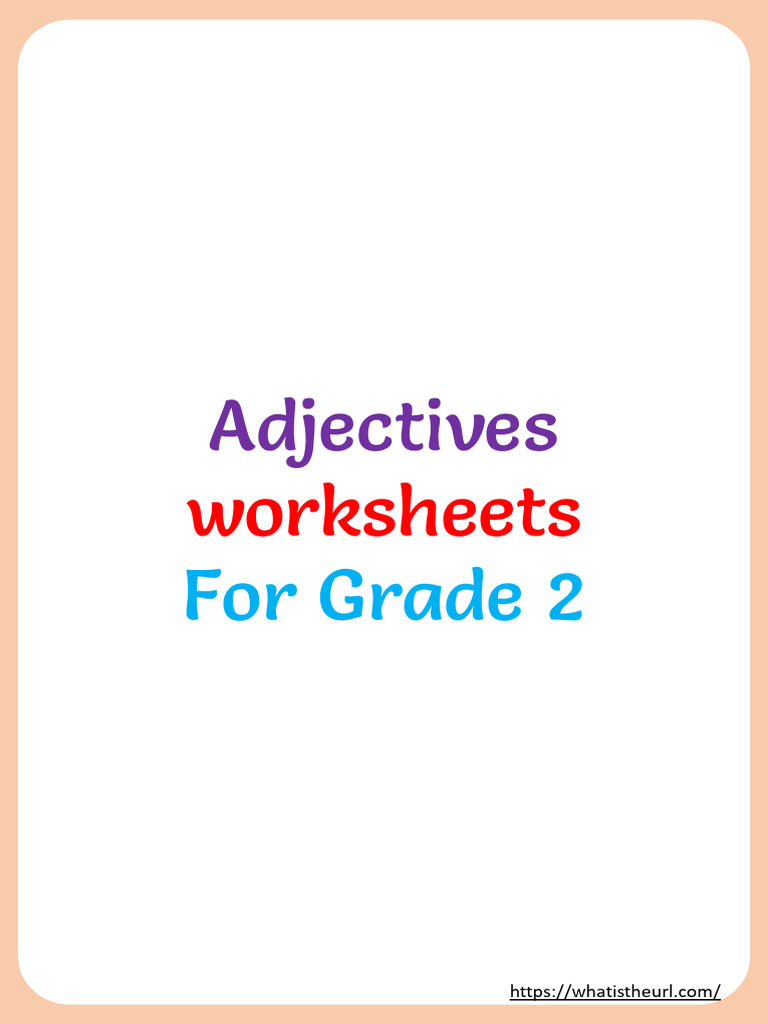 Adjectives Worksheets For Grade 2 | PDF