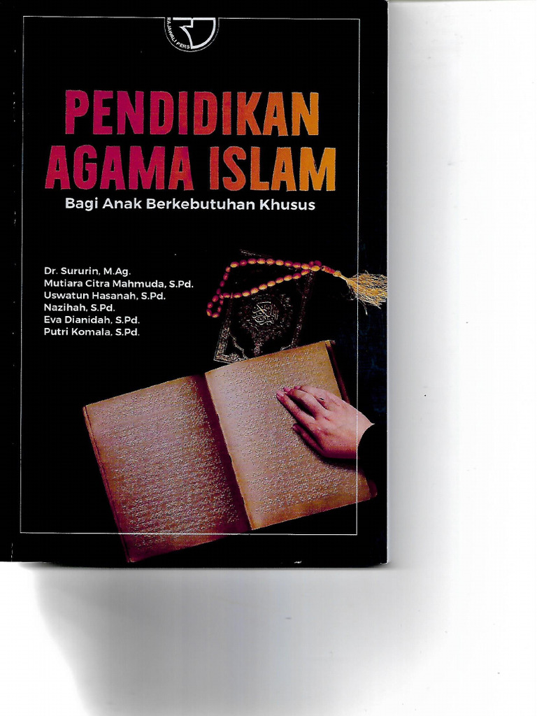 Pendidikan Agama Islam Bagi Anak Berkebutuhan Khusus | PDF