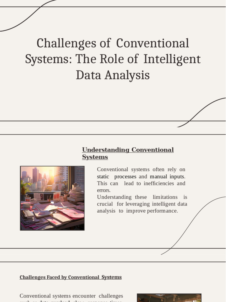 UNIT I Challenges of Conventional Systems The Role of Intelligent Data ...